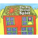 The Big Orange Splot[BIG ORANGE SPLOT SCHOOL & LIBR][Prebound ...