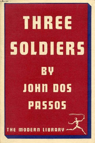 Three Soldiers: Passos, John Dos: Amazon.com: Books