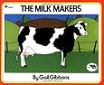 Milk: From Cow to Carton (Let's-Read-and-Find-Out Book): Aliki, Aliki ...