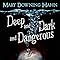 Amazon.com: Deep and Dark and Dangerous (9780547076454): Hahn, Mary ...