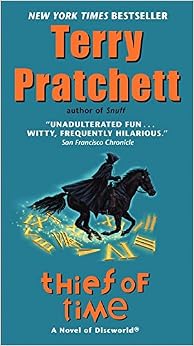 Thief of Time: A Novel of Discworld: Terry Pratchett: 9780062307392 ...