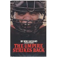 The Umpire Strikes Back: Luciano, Ron, Fisher, David: 9780553050103 ...
