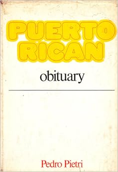 Puerto Rican Obituary: Pedro Pietri: 9780853453000: Amazon.com: Books