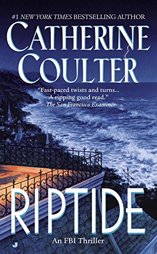 Riptide (An FBI Thriller): Catherine Coulter: 9780515130966: Amazon.com ...