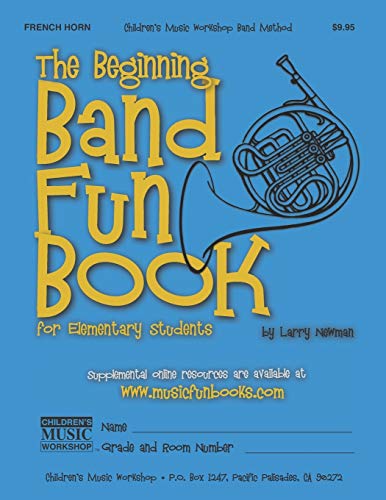 Amazon.com: The Beginning Band Fun Book (French Horn): for Elementary ...