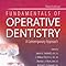 Fundamentals of Operative Dentistry: A Contemporary Approach ...