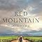 Red Mountain: A Novel: Boo Walker: 9780991301874: Amazon.com: Books