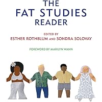 Amazon.com: The Fat Studies Reader: 9780814776315: Rothblum, Esther ...