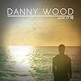 Danny Wood - Look At Me - Amazon.com Music
