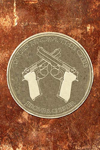 Tales From the Gee: Chester, Jerome: 9781434393227: Amazon.com: Books