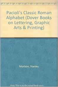 Pacioli's Classic Roman Alphabet (Dover Books on Lettering, Graphic ...