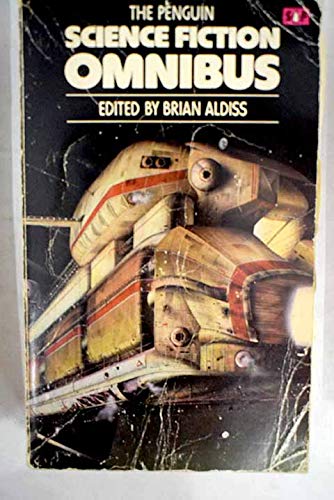 The Penguin science fiction omnibus: Brian Wilson Aldiss: 9780140031454 ...