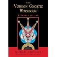 Amazon.com: Voudon Gnostic Workbook: Expanded Edition: 9781578633395 ...