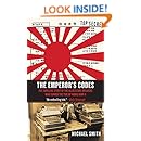 The Emperor's Codes: The Thrilling Story of the Allied Code Breakers ...