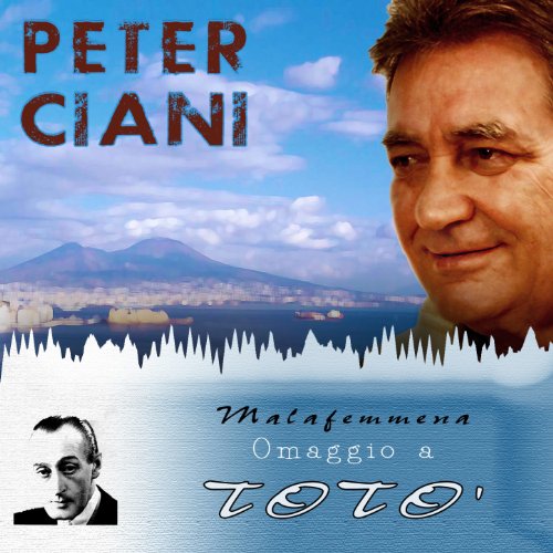 Malafemmena: Omaggio A Toto' by Peter Ciani on Amazon Music - Amazon.com