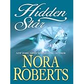 Starlight: Hidden Star, Captive Star (Stars of Mithra): Roberts, Nora, Merriman, Scott ...
