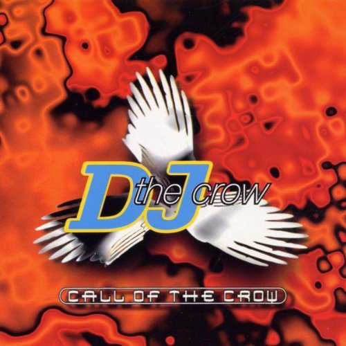 DJ the Crow - Call of the Crow - Amazon.com Music