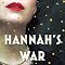 Hannah's War: Eliasberg, Jan: 9780316537469: Amazon.com: Books