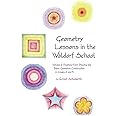 Geometry Lessons in the Waldorf School... by Schuberth, Ernst