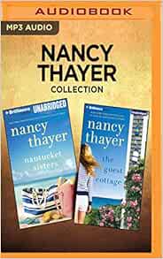 Nancy Thayer Collection - Nantucket Sisters & The Guest Cottage: Thayer ...