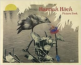 Hannah Hoch: Picture Book: Amazon.co.uk: Hannah Hoch, Gunda Luyken ...