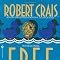 Free Fall (Elvis Cole): Robert Crais: 0076783006508: Amazon.com: Books