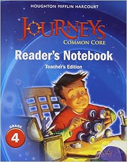 Houghton Mifflin Harcourt Journeys: Common Core Reader's Notebook Teachers Edition Grade 4 ...