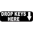 Amazon.com: StickerTalk Drop Keys Here Vinyl Sticker, 10 inches by 3 ...