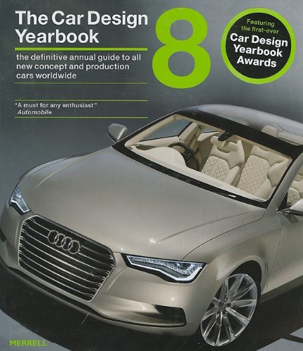 The Car Design Yearbook 8: The Definitive Annual Guide to All New ...