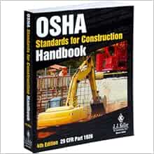 OSHA Standards for Construction Handbook - 4th Edition: JJ Keller ...