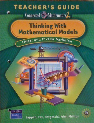 Thinking with Mathematical Models: Linear & Inverse Variation, Teacher ...