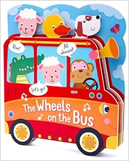 Wheels on the Bus-Filled with Colorful Illustrations and Friendly ...