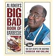 Al Roker's Big Bad Book of Barbecue: 100 Easy Recipes for Backyard ...