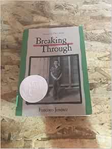 [Breaking Through] (By: Francisco Jimenez) [published: October, 2002 ...