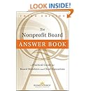 The Nonprofit Board Answer Book: A Practical Guide for Board Members ...