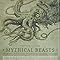 Mythical Beasts: An Artist's Field Guide to Designing Fantasy Creatures ...