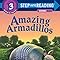 Amazon.com: Amazing Armadillos (Step into Reading): 9780375843525: Mckerley, Jennifer, Mirocha ...