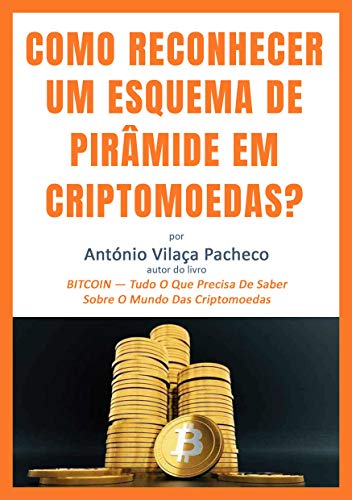 Como Reconhecer Um Esquema de Piramide em Criptomoedas - eBook, Resumo, Ler Online e PDF - por ...