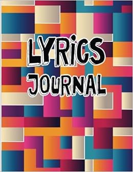 Lyric Journal: Song Writing Book : 8.5x11 Lyric Journal with 104 pages ...