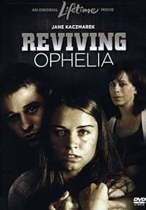 Amazon.com: Reviving Ophelia : Jane Kaczmarek, Rebecca Williams, Nick ...