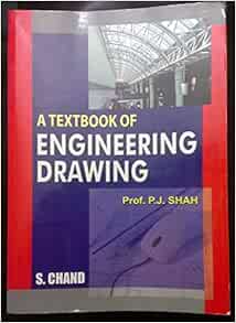 Amazon.com: Textbook Of Engineering Drawing (9788121929646): Shah, P. J ...