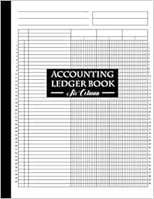 Amazon.com: Accounting Six Column Ledger Book: 6 Column Accounting ...
