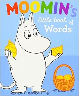 Amazon.com: Moomin's Little Book of Words: 9780374350482: Jansson, Tove ...