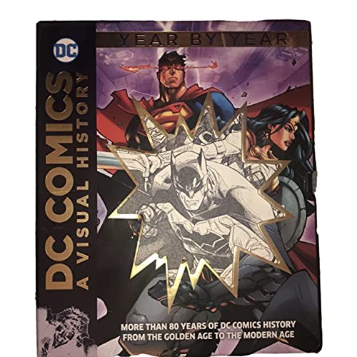 DC COMICS A Visual History The Golden Age: Cowsill, Irvine, Manning ...