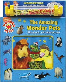 The Amazing Wonderpets Storybook with Wondertube: Ruth Koeppel ...