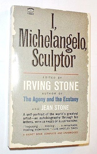 I, Michelangelo, Sculptor: Stone, Irving: Amazon.com: Books