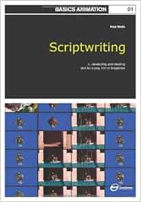 Basics Animation 01: Scriptwriting: Paul Wells: 9782940373161: Amazon ...