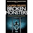 Broken Monsters: Lauren Beukes