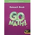 Go Math! Reteach Book Grade 3: Provides Tier 1 Intervention for Every ...