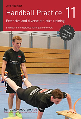 Handball Practice 11 – Extensive and diverse athletics training ...